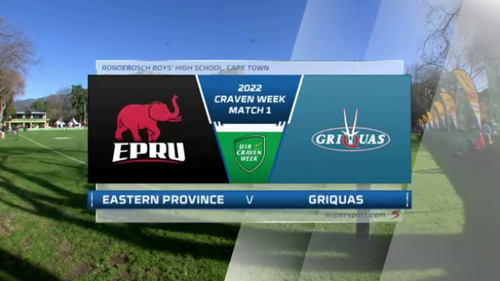 Craven Week U18 SA Rugby | Eastern Province v Griquas | Highlights ...