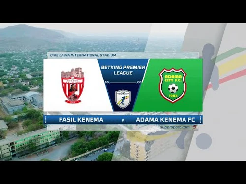 Ethiopian Premier League | Fasil Kenema v Adama Kenema | Highlights ...